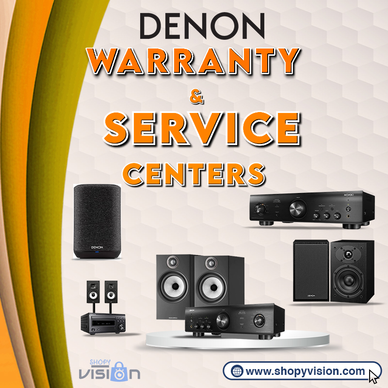 Denon Warranty & Service Center in India ️ Shopy Vision